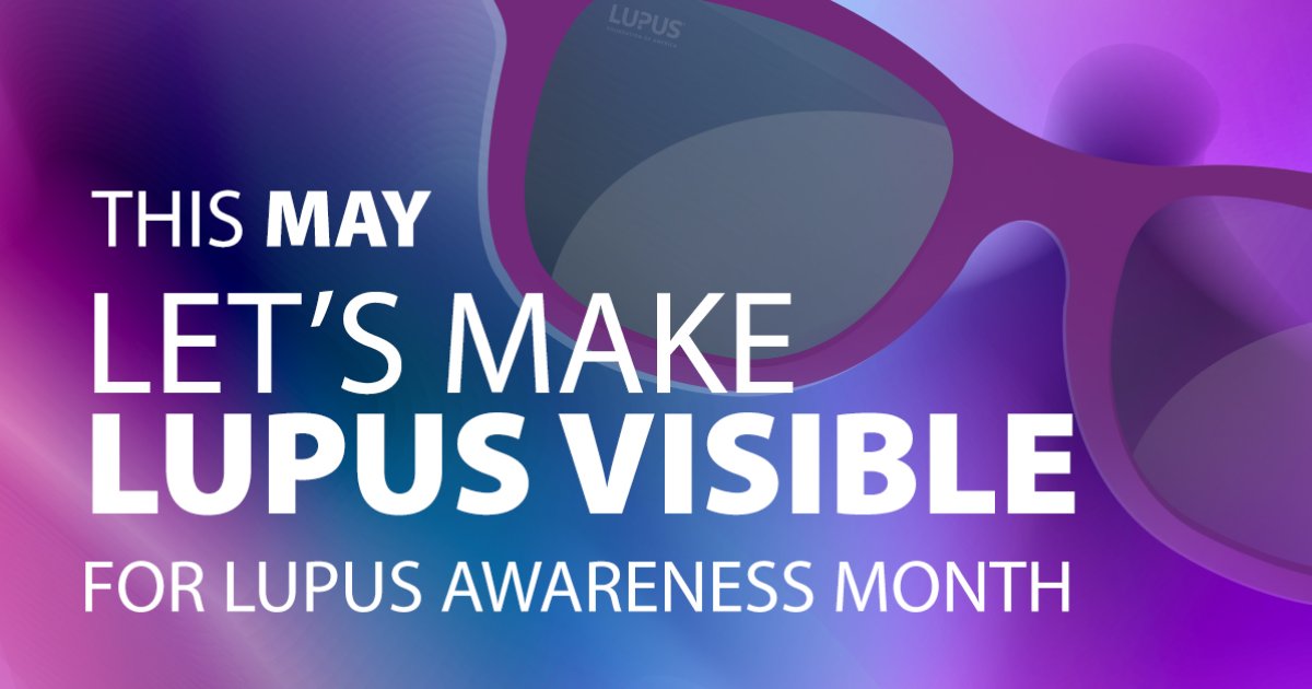 May Lupus Awareness Month 2022 | Heartland | Lupus Foundation of America
