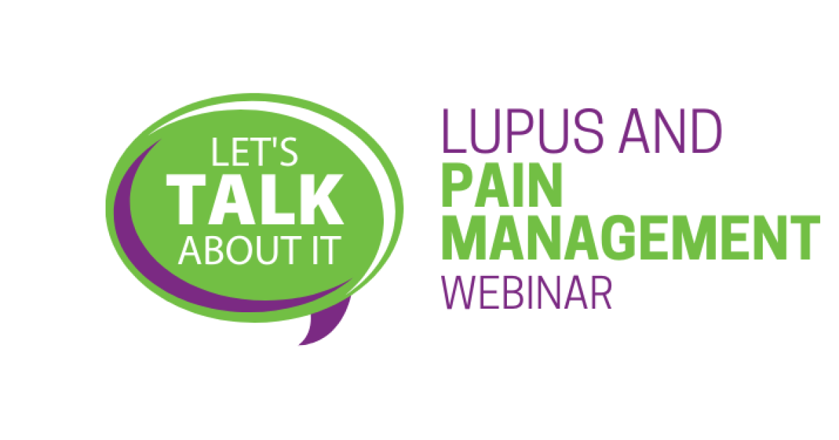 Let's Talk About It: Lupus and Pain Management | Pennsylvania Delaware ...