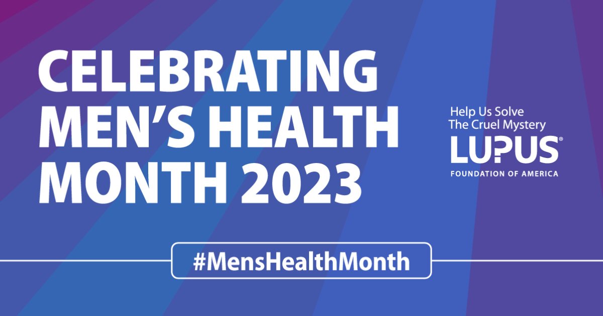 Elevating the Male Lupus Voice During Men's Health Month | Lupus ...