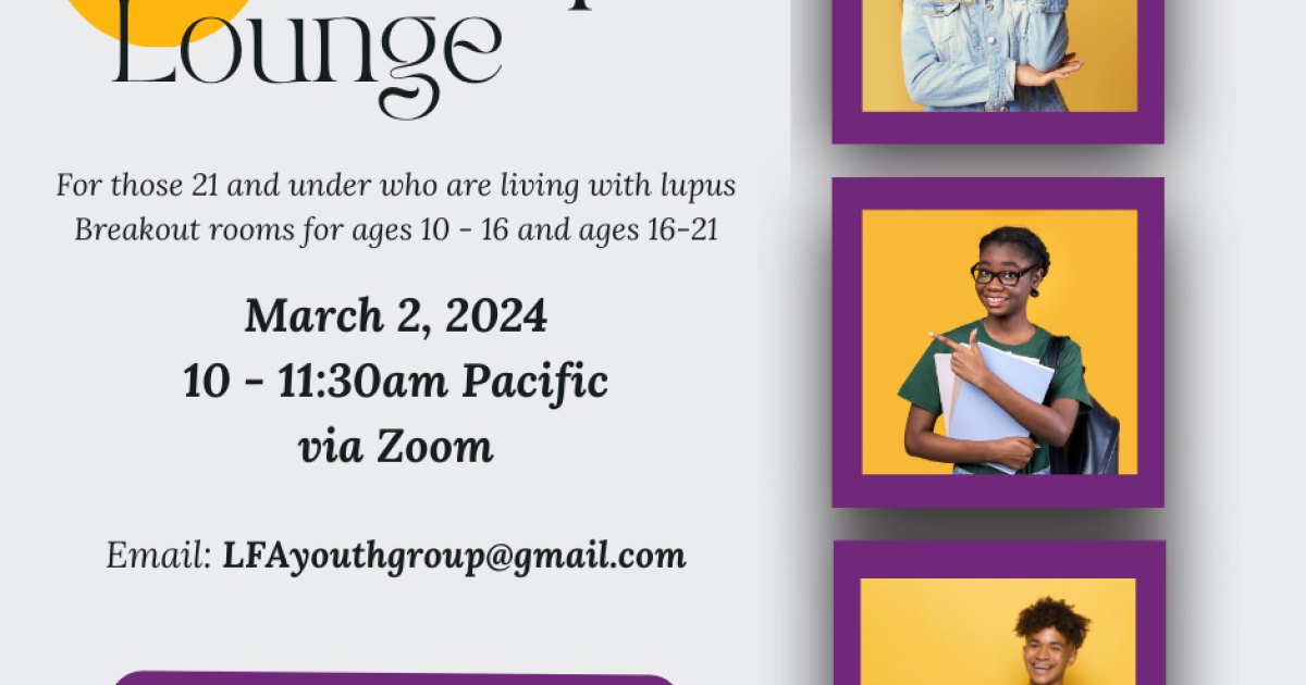 Youth Lupus Lounge Support Group | California | Lupus Foundation of America
