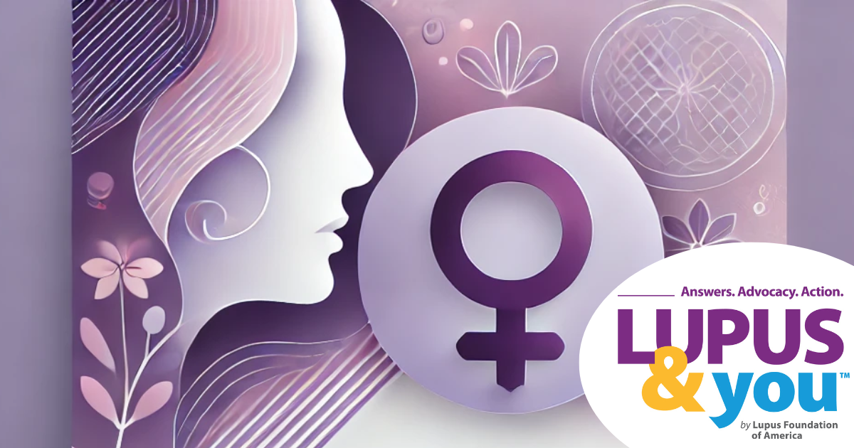 Lupus & You: Women's Health | Lone Star | Lupus Foundation of America