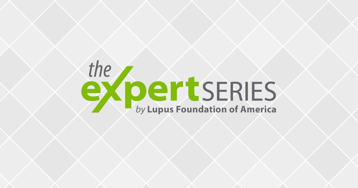The Expert Series: Caring for caregivers | Lupus Foundation of America